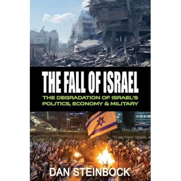 Dan Steinbock | Other | The Fall Of Israel The Degradation Of Israels ...